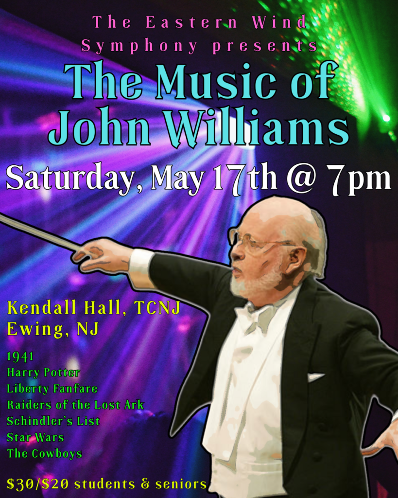 The Music of John Williams - Eastern Wind Symphony